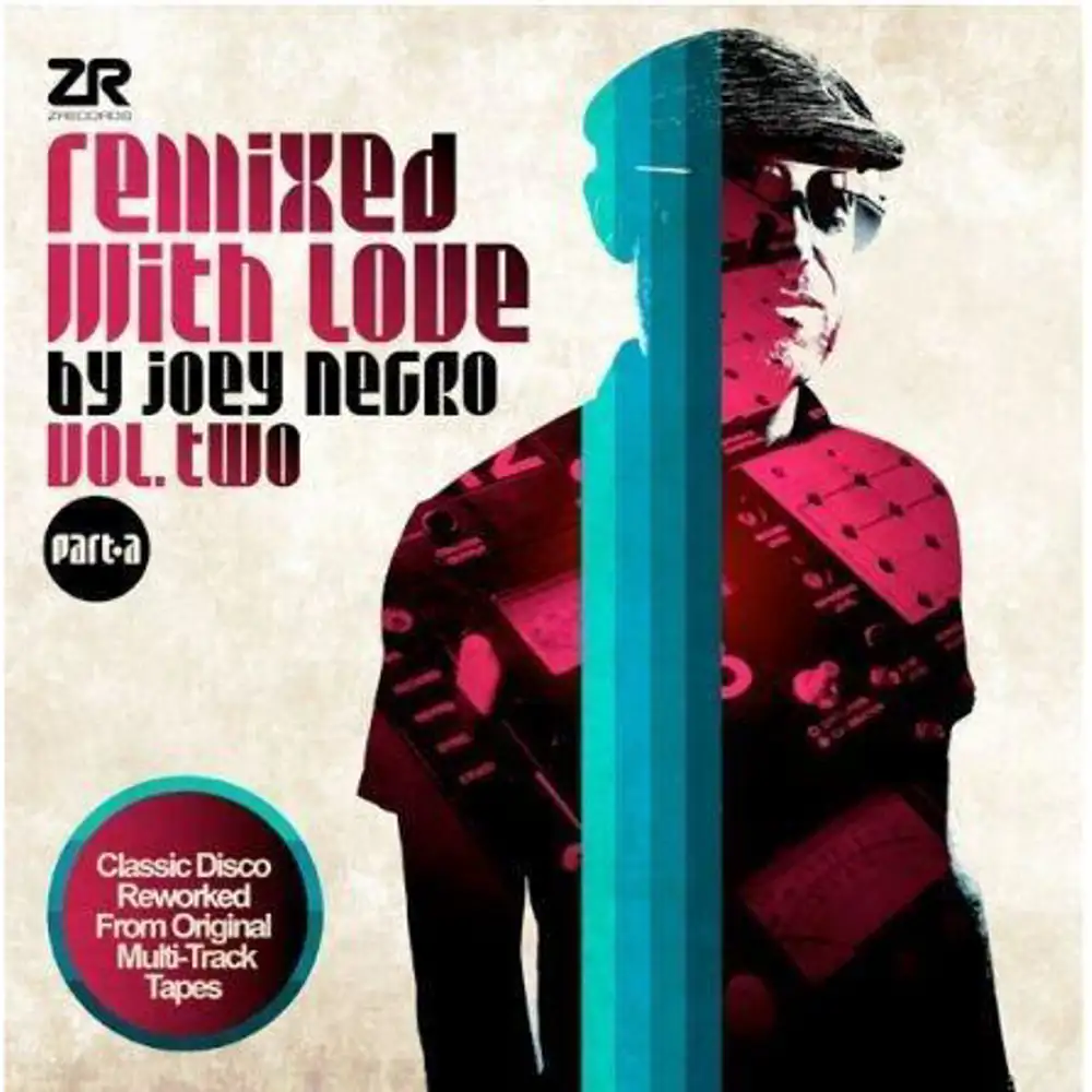 joey negro - *1* remixed with love by joey negro vol.2 house disco nu ...