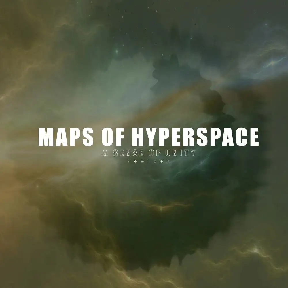maps of hyperspace - a sense of unity house tech beats - Disco Più
