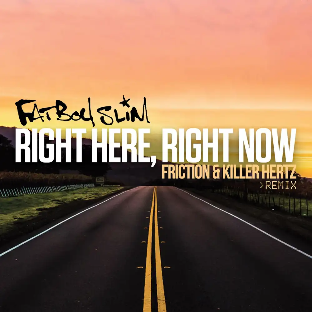 fatboy slim - right here right now' friction remixes beats drum&bass ...